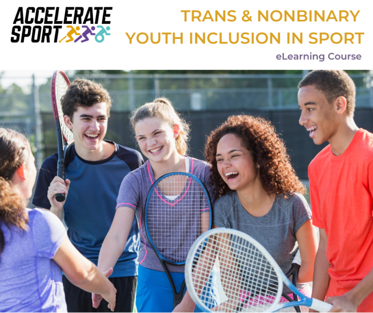 Trans and Nonbinary Youth Inclusion in Sport eLearning course ...